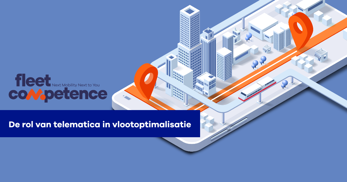 Telematica om vlootbeheer te optimaliseren | fleetcompetence