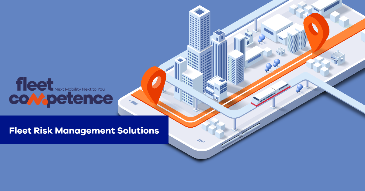 Effective Fleet Risk Management | fleetcompetence