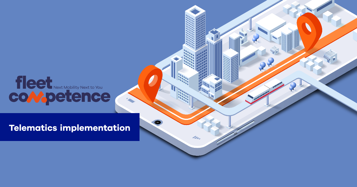 Telematics implementation | fleetcompetence